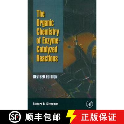 【3-4周达】Organic Chemistry of Enzyme-Catalyzed Reactions, Revised Edition- [9780126437317]