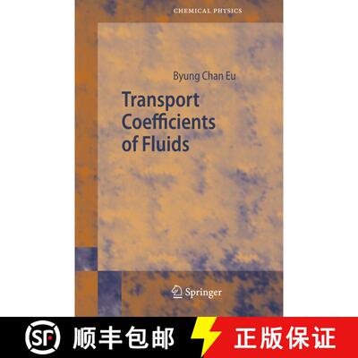 【3-4周达】Transport Coefficients of Fluids (Softcover reprint of hardcover 1st ed. 2006) [9783642066412]