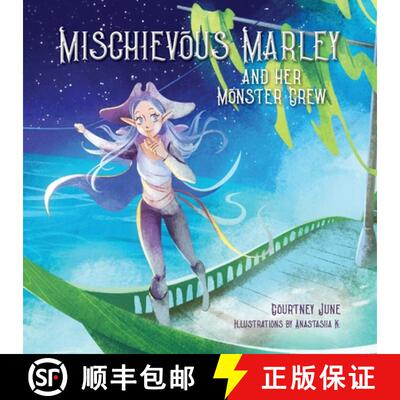 【3-4周达】Mischievous Marley: and her Monster Crew [9798822962651]