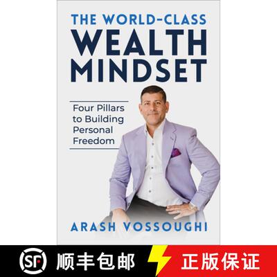 【3-4周达】The World Class Wealth Mindset : Four Pillars to Building Personal Freedom [9781722506803]