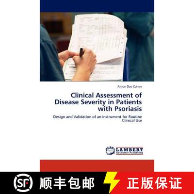 预订 Clinical Assessment of Disease Severity in Patients with Psoriasis [9783845475370]