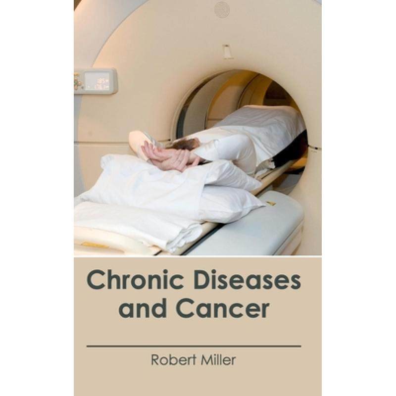 预订 Chronic Diseases and Cancer[9781632410818]_虎窝淘