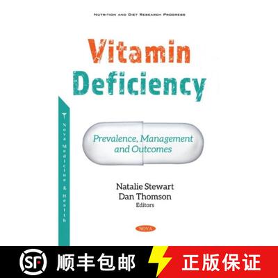 【3-4周达】Vitamin Deficiency: Prevalence, Management and Outcomes [9781536189797]