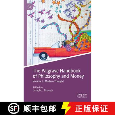 【3-4周达】精装 The Palgrave Handbook of Philosophy and Money: Volume 2: Modern Thought [9783031541391]