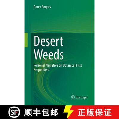 【3-4周达】精装 Desert Weeds : Personal Narrative on Botanical First Responders [9783030458539]
