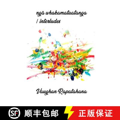 【3-4周达】ngā whakamatuatanga/interludes [9789389074413]
