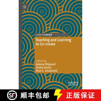 【3-4周达】Teaching and Learning to Co-create (1st ed. 2021) (1st ed. 2021) (1st ed. 2021) (1st ed. 2... [9783030727178]