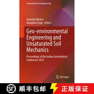 【3-4周达】Geo-environmental Engineering and Unsaturated Soil Mechanics: Proceedings of the Indian Ge... [9789819684830]