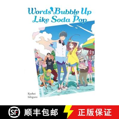 【3-4周达】Words Bubble Up Like Soda Pop (Light Novel) [9781975352776]