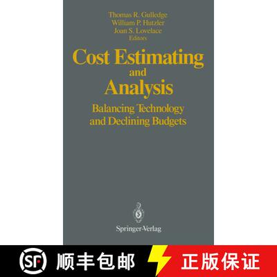 【3-4周达】Cost Estimating and Analysis : Balancing Technology and Declining Budgets [9781461277279]