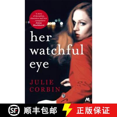 【3-4周达】Her Watchful Eye: The Addictive Psychological Thriller with a Twisty Mystery [9781473663213]