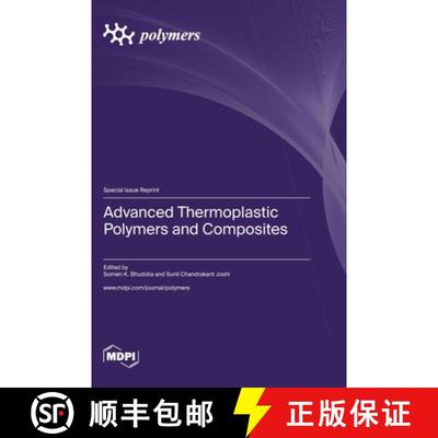 【3-4周达】Advanced Thermoplastic Polymers and Composites [9783036580593]