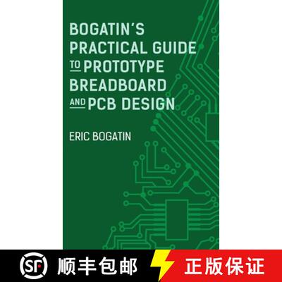 【3-4周达】Bogatin's Practical Guide to Prototype Breadboard and PCB Design [9781630819620]