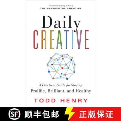 【3-4周达】Daily Creative: A Practical Guide for Staying Prolific, Brilliant, and Healthy [9781728256641]