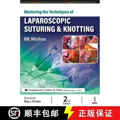 【3-4周达】精装 Mastering the Techniques of Laparoscopic Suturing & Knotting [9789356967168]