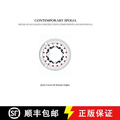 【3-4周达】Contemporary Spolia: Reuse of salvaged construction components and materials [9781257647774]
