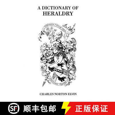 【3-4周达】Dictionary of Heraldry [9780806304595]