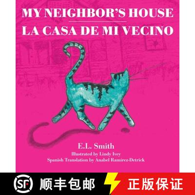 【3-4周达】精装 My Neighbor's House : La Casa de mi Vecino [9798990818729]