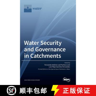 【3-4周达】Water Security and Governance in Catchments [9783036541105]