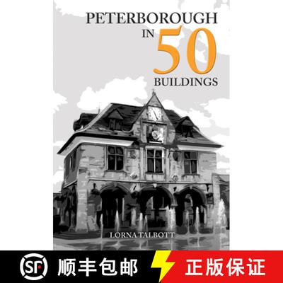 【3-4周达】Peterborough in 50 Buildings [9781398113596]