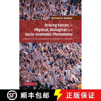 【3-4周达】Driving Forces in Physical, Biological and Socio-Economic Phenomena: A Network Science Inv... [9781107411319]