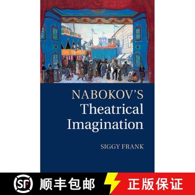【3-4周达】Nabokov's Theatrical Imagination [9781107479791]