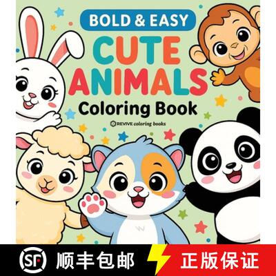 【3-4周达】Bold & Easy Cute Animals Coloring Book: Fun Stress Relief Coloring [9781834121482]