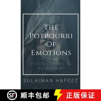 【3-4周达】The Potpourri of Emotions-Different Faces to an Idle Mind [9789390040810]