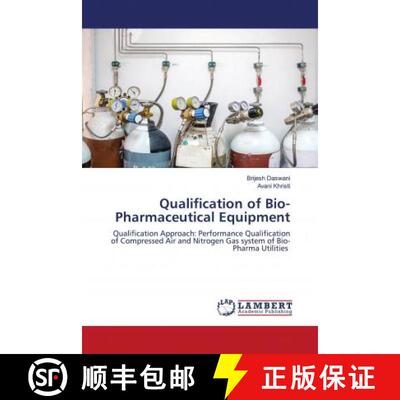 预订 Qualification of Bio-Pharmaceutical Equipment [9786202788120]
