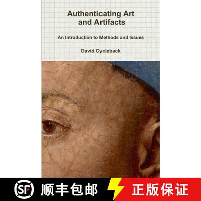 【3-4周达】Authenticating Art and Artifacts: An Introduction to Methods and Issues [9781387447459]