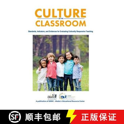 【3-4周达】Culture in the Classroom: Standards, Indicators and Evidences for Evaluating Culturally Re... [9780692715055]
