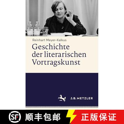 【3-4周达】Geschichte der literarischen Vortragskunst [9783476048011]
