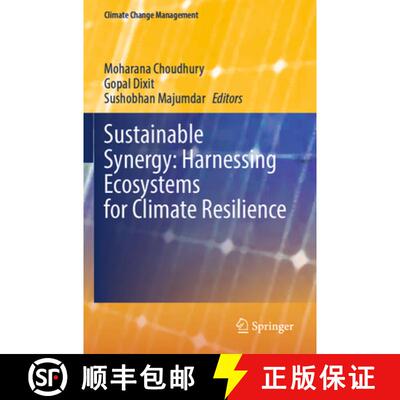 【3-4周达】Sustainable Synergy: Harnessing Ecosystems for Climate Resilience [9783031779596]