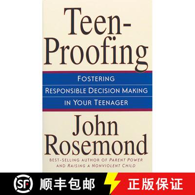 【3-4周达】Teen-Proofing, Volume 10: Fostering Responsible Decision Making in Your Teenager [9780740710216]