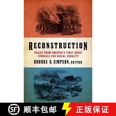 【3-4周达】精装 Reconstruction: Voices from America's First Great Struggle for Racial Equality (LOA #... [9781598535556]