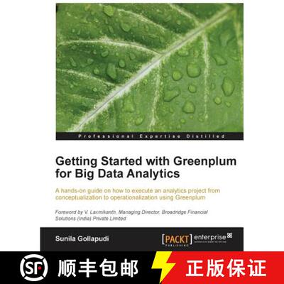 预订 Getting Started with Greenplum for Big Data Analytics: A hands-on guide on how to execute an ana... [9781782177043]