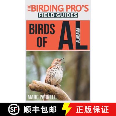 预订 Birds of Alabama (The Birding Pro's Field Guides) [9781954228252]