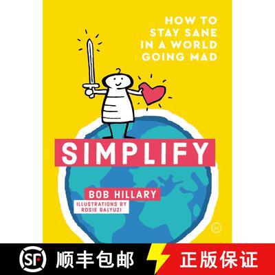 【3-4周达】Simplify – How to Stay Sane in a World Going Mad [9781786783356]