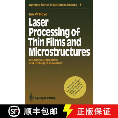 【3-4周达】Laser Processing of Thin Films and Microstructures : Oxidation, Deposition and Etching of ... [9783642831386]
