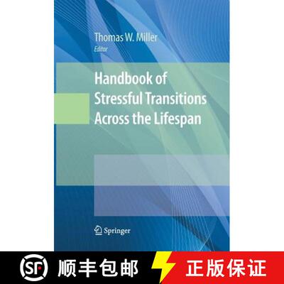 【3-4周达】Handbook of Stressful Transitions Across the Lifespan (Softcover reprint of the original 1... [9781493939312]