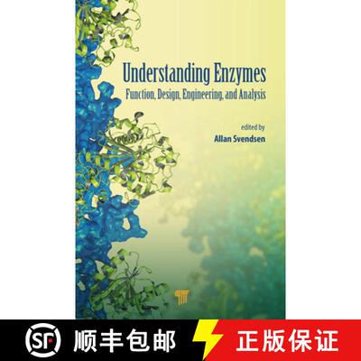【3-4周达】精装 Understanding Enzymes: Function, Design, Engineering, and Analysis [9789814669320]
