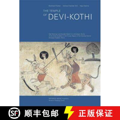 【3-4周达】精装 Temple of Devi-Kothi: Wall Paintings and Wooden Reliefs in a Himalayan Shrine of the ... [9783907077078]