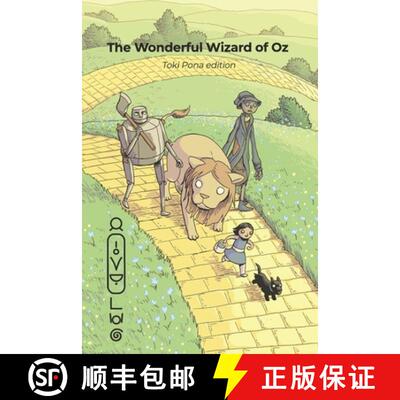 【3-4周达】The Wonderful Wizard of Oz (Toki Pona edition) [9780978292379]
