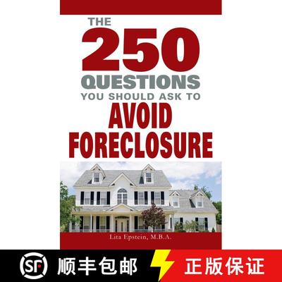 【3-4周达】The 250 Questions You Should Ask to Avoid Foreclosure [9781598695113]