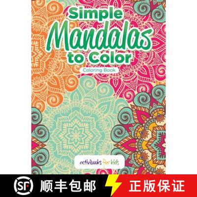 【3-4周达】Simple Mandalas to Color Coloring Book [9781683213017]