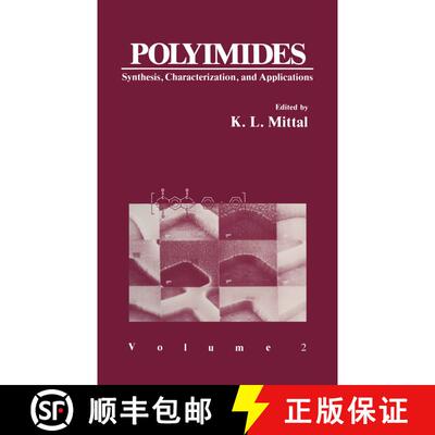 【3-4周达】精装 Polyimides : Synthesis, Characterization, and Applications Volume 2 [9780306416736]