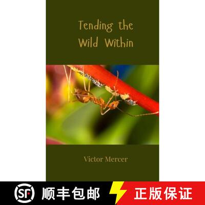 【3-4周达】Tending the Wild Within [9781805813682]