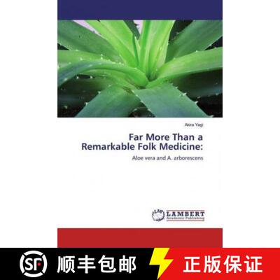 预订 Far More Than a Remarkable Folk Medicine: [9786139471492]