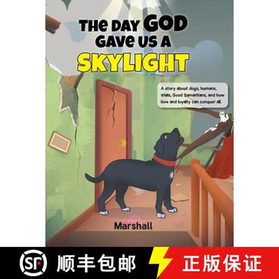 【3-4周达】精装 The Day God Gave Us A Skylight [9798901068472]
