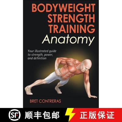 【3-4周达】Bodyweight Strength Training Anatomy [9781450429290]